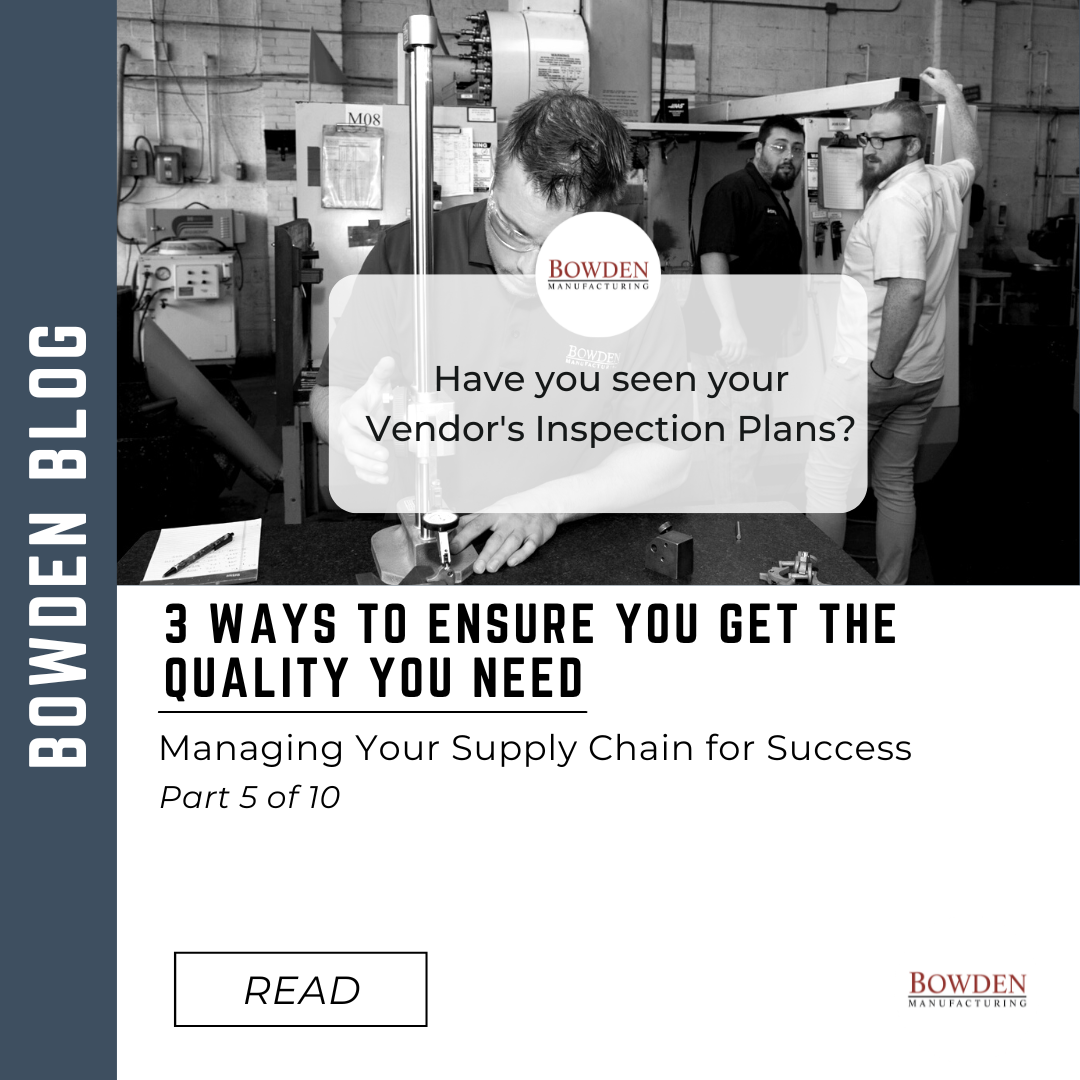 You Can Ask Your Vendors for Their Inspection Plans! 3 Ways to Ensure ...