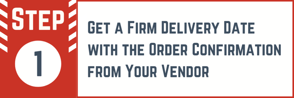 3 Steps to Getting Delivery Commitments and Performance from Your Vendors
